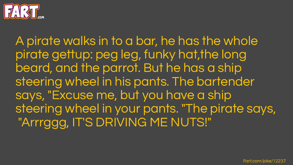 Pirate With Ship s Steering Wheel Fart
